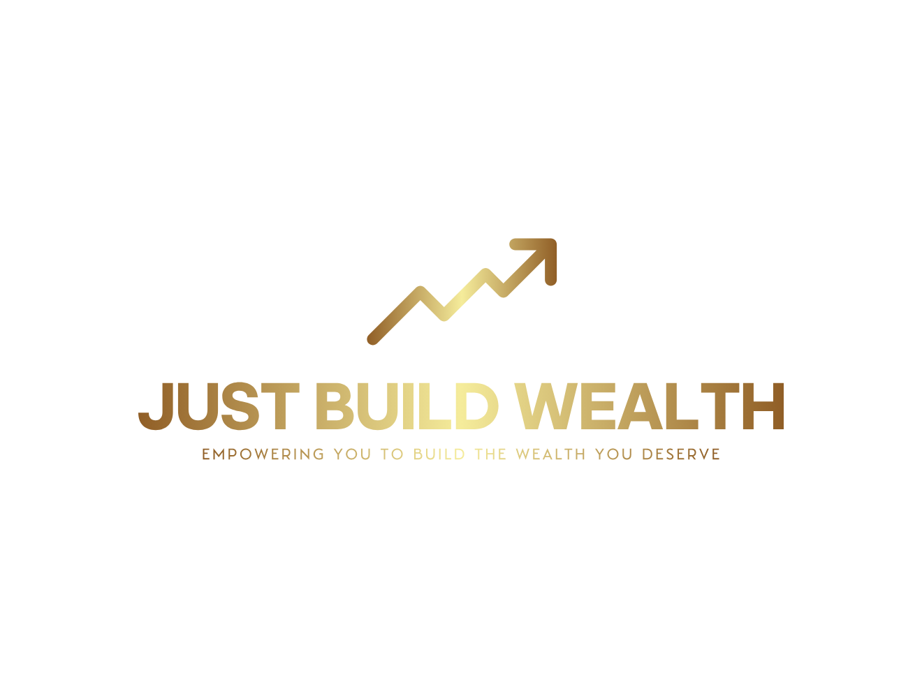 Just Build Wealth - Empowering you to build the wealth you deserve